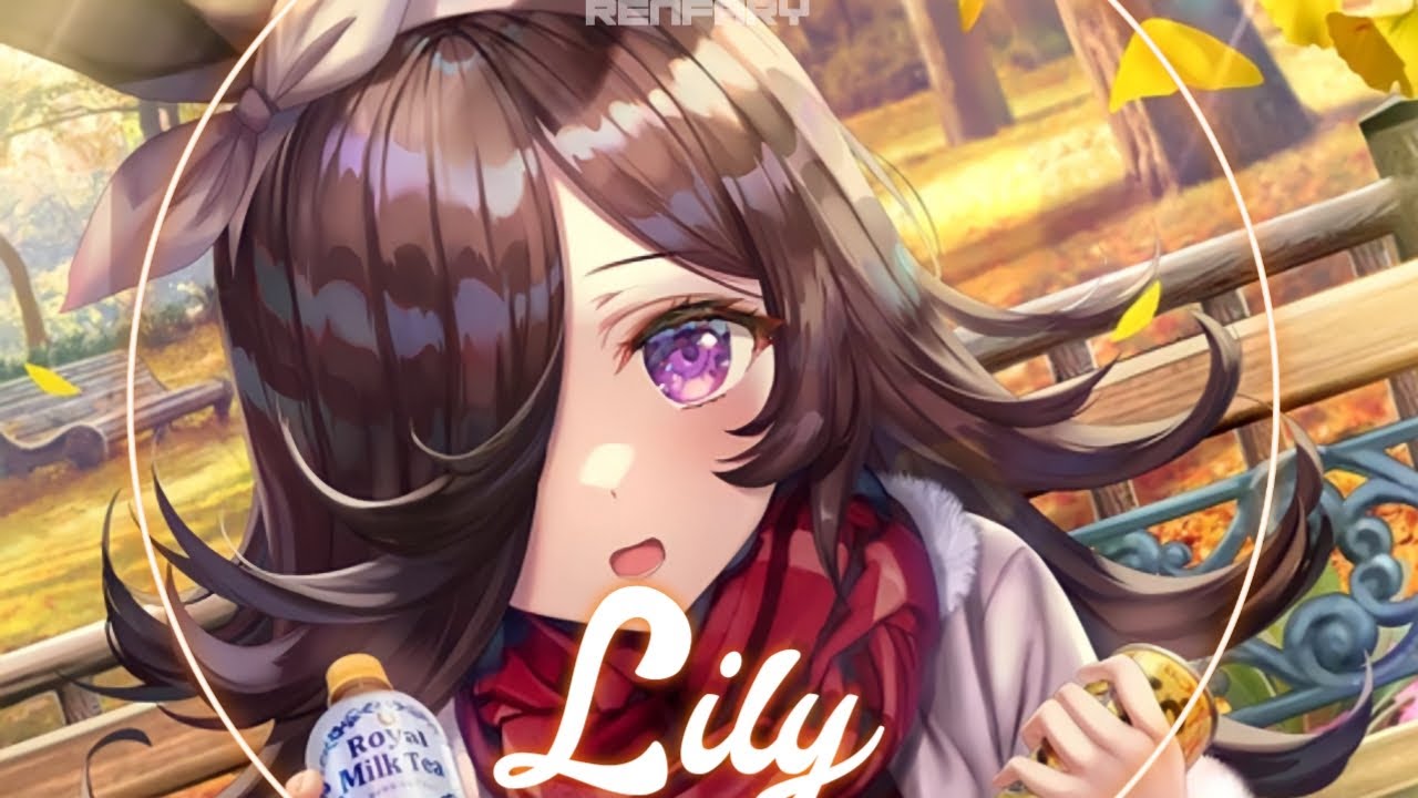 [Nightcore] - Lily (Alan walker) - YouTube