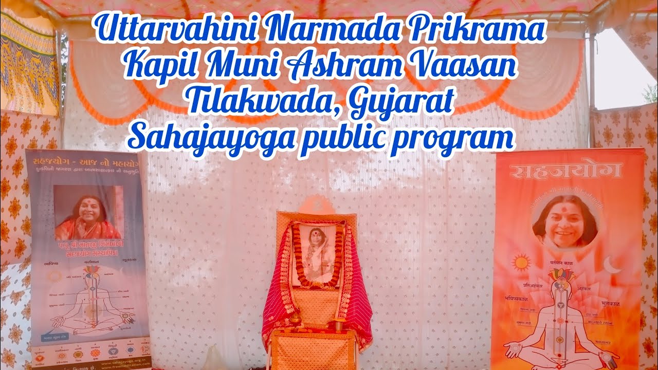 Uttarvahini Narmada Prikrama,Kapil Muni Ashram Vaasan ,Tilakwada ...