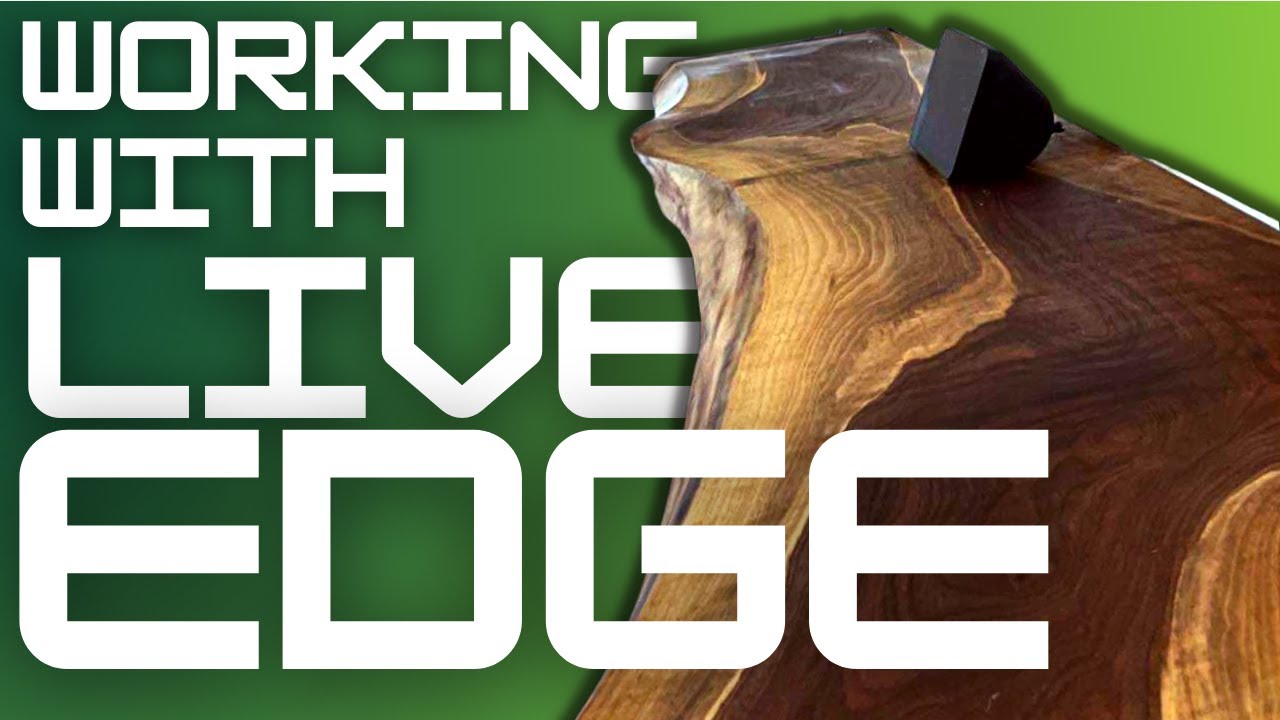 Live Edge: Tips and tricks to working with Live Edge Slab - YouTube