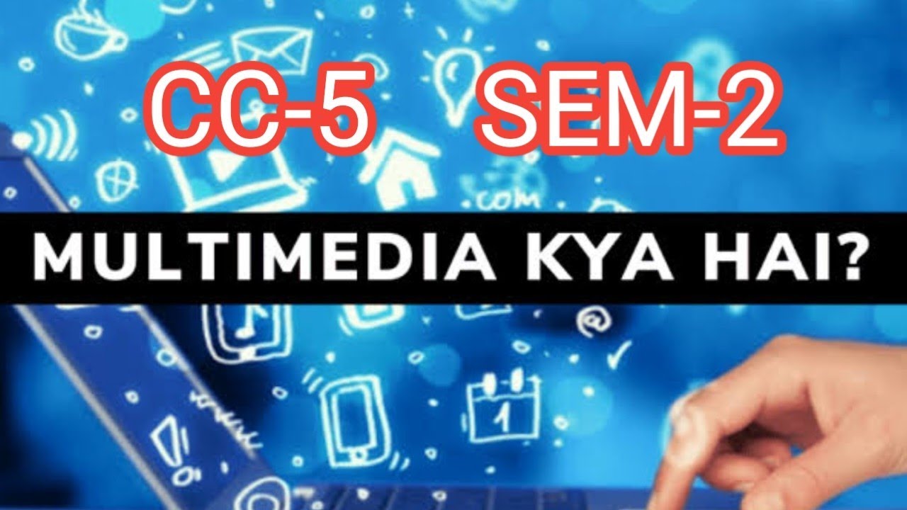 what is multimedia | Lec-07 || multimedia kya hota hai | multimedia types | CC5 | # ...