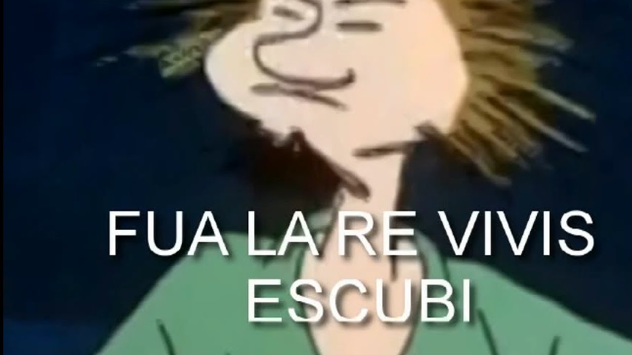 FUA LA RE VIVIS ESCUBI - YouTube