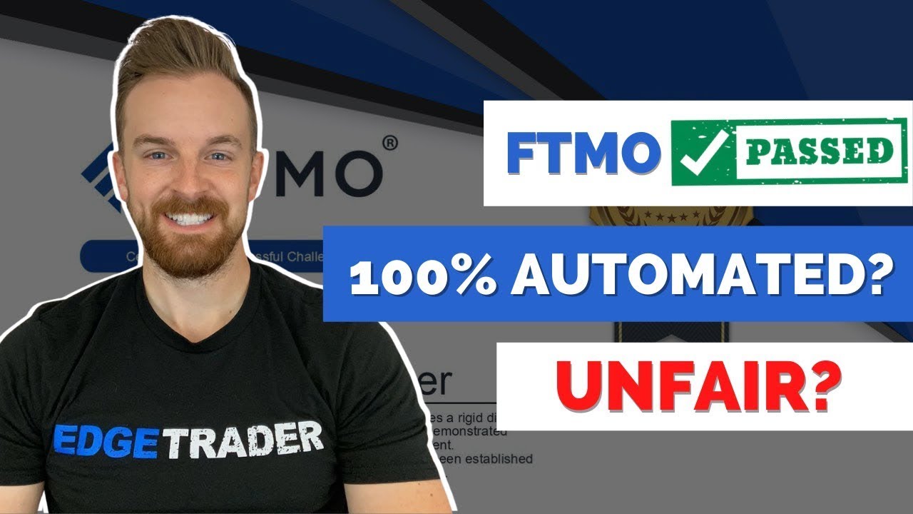 How To Pass FTMO Challenge Without Manual Trading?! (UNFAIR ADVANTAGE ...
