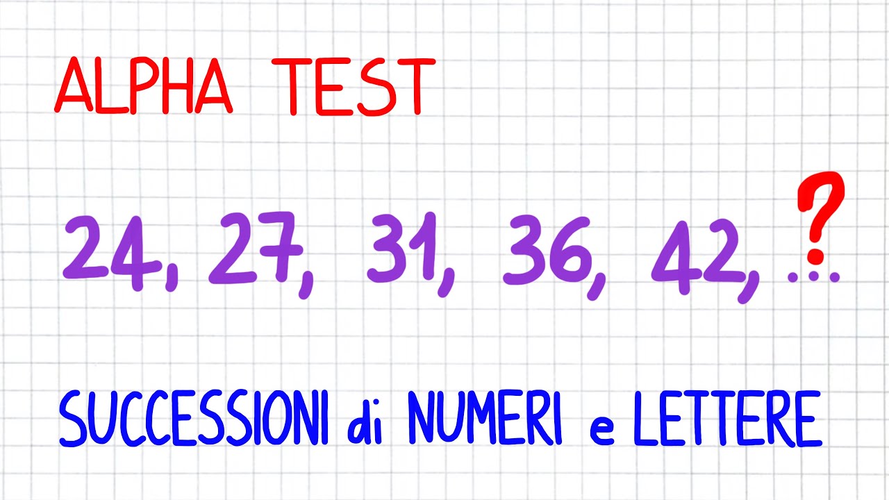 ALPHA TEST - successioni di numeri e lettere 2 _ AT22 - YouTube