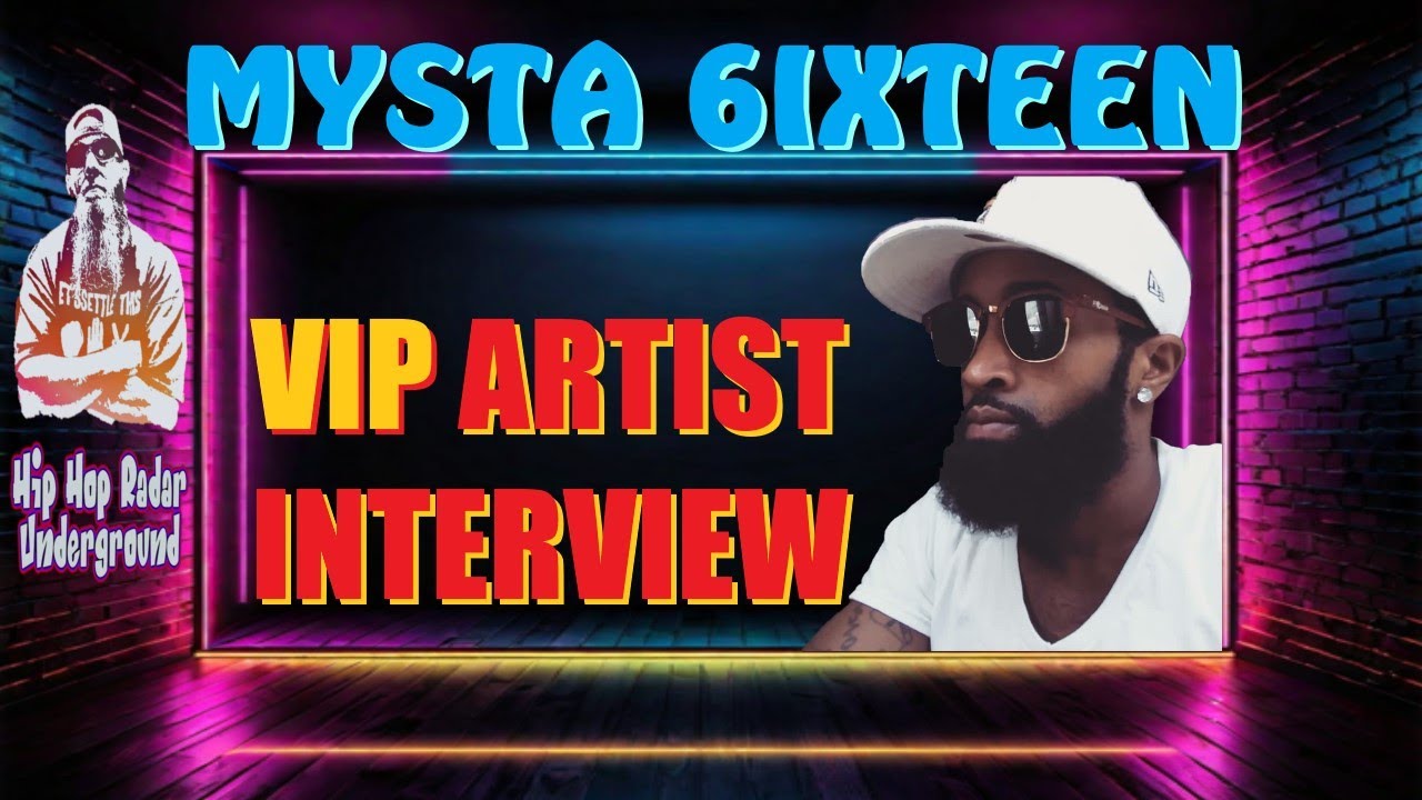MYSTA 6IXTEEN VIP Artist Interview - YouTube