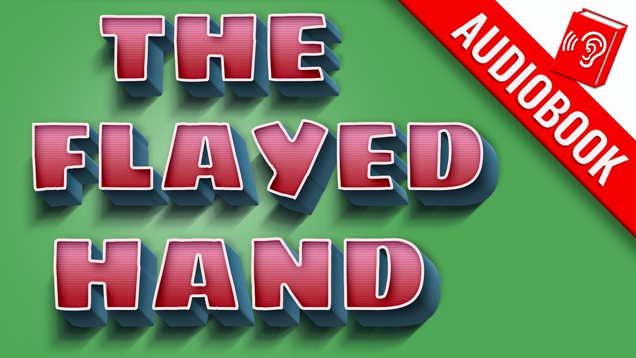 The Flayed Hand - A Ghost Story - YouTube