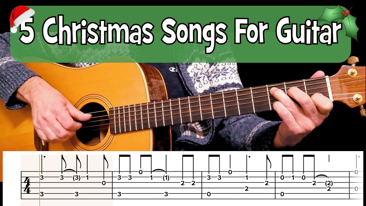 5 Beautiful Christmas Songs For Guitar Easy Guitar Tabs Tutorials 5-beautiful-christmas-songs-for-guitar-easy-guitar-tabs-tutorials