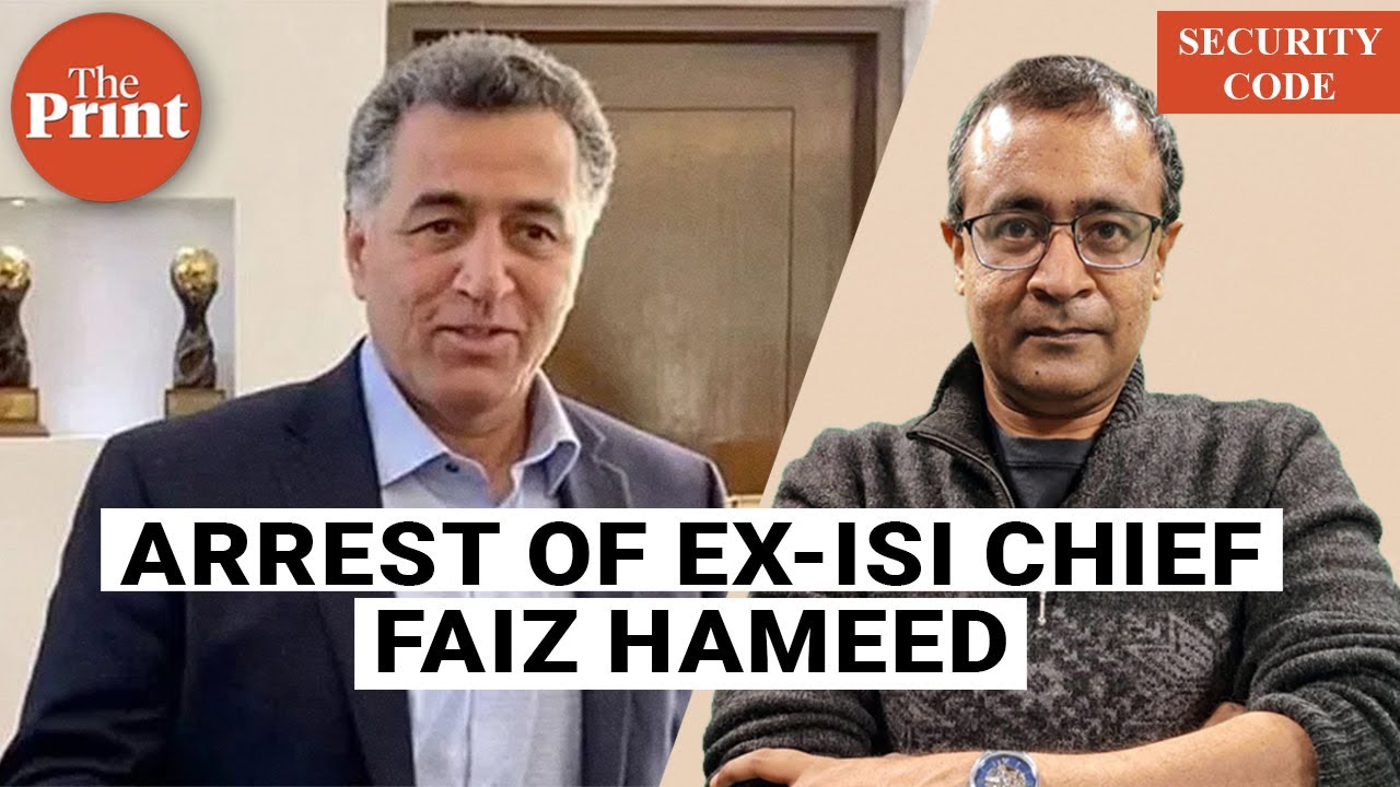 Ex-ISI chief Hameed's arrest shows consensus that upheld Pakistan Army ...