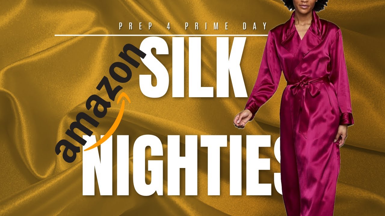 Amazon’s best Silk Nightwear | Neatest Shapes helps you Prep4PrimeDay ...