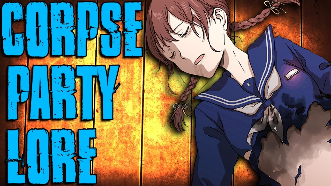 Corpse Party Lore Explained: Seisei Academy for Girls - YouTube