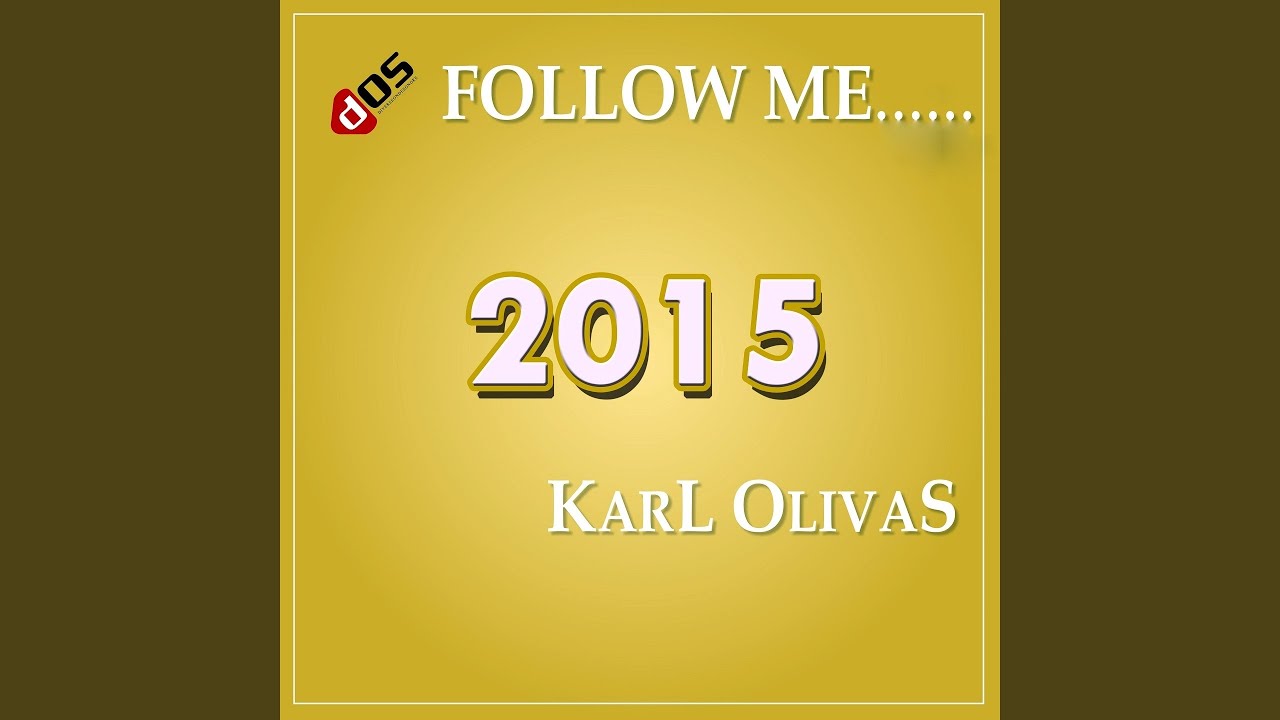 Follow Me 2015 (Extend Re Edit 2015) - YouTube