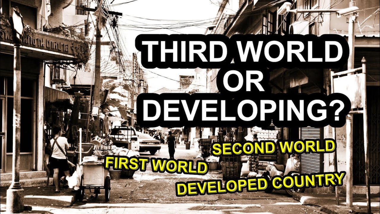 Third World Developing Countries