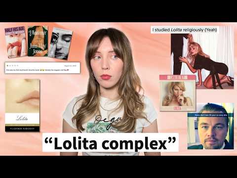 The Problem with Lolita | everyone is weird about ‘Lolita’ 