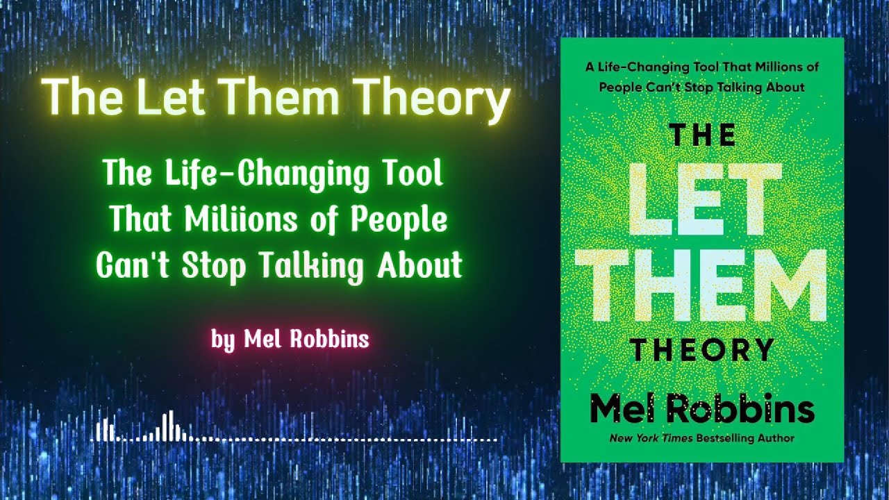 THE LET THEM THEORY By Mel Robbins | Book Summary in English - YouTube