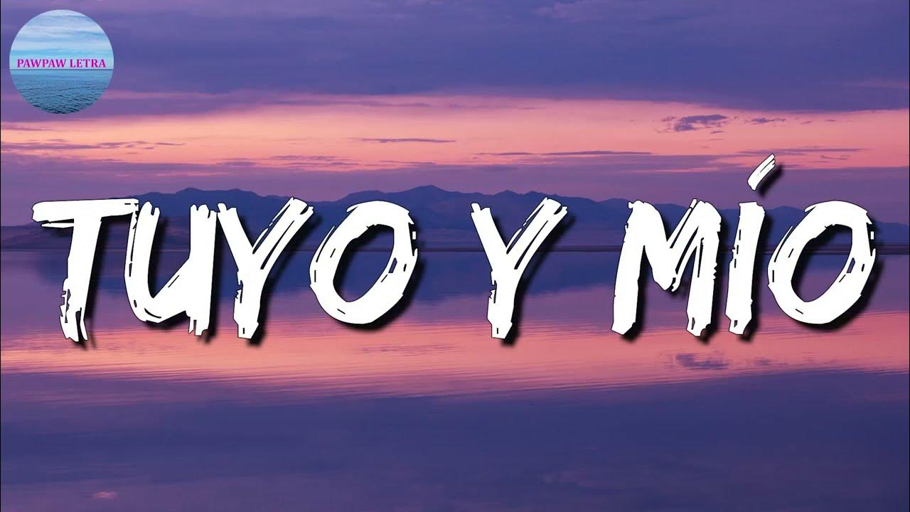 🎼🎼 [Banda Romántica] Camilo, Los Dos Carnales - Tuyo Y Mío (Letra ...