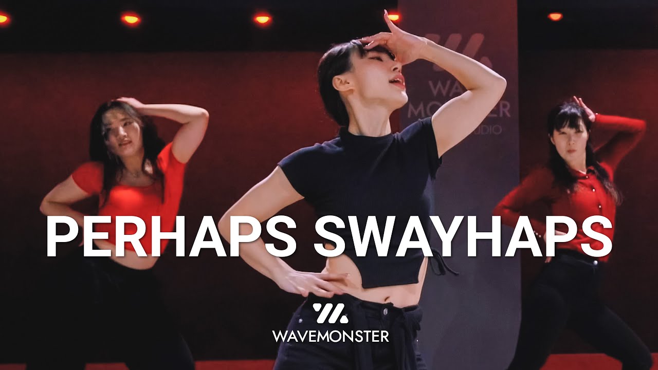 Perhaps Swayhaps - Psyk | KEINY Choreography - YouTube