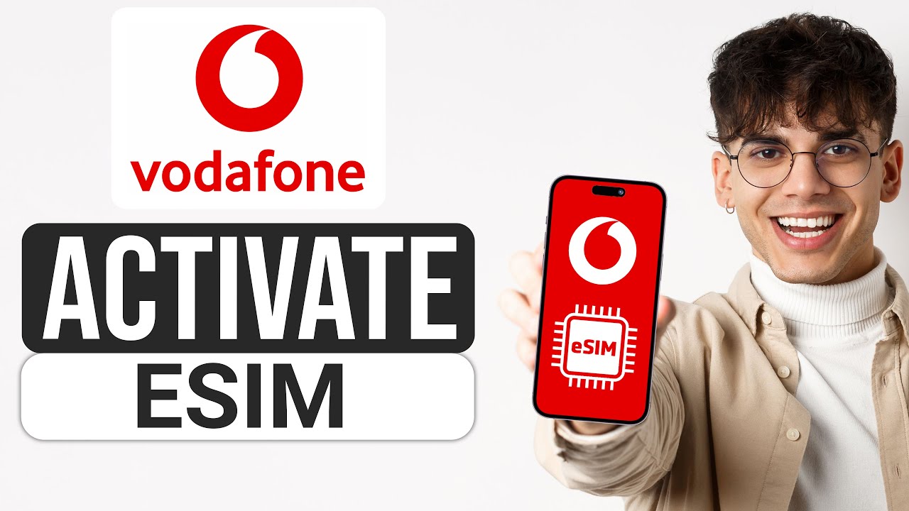 How to Activate Vodafone eSIM (2025) - Full Guide - YouTube