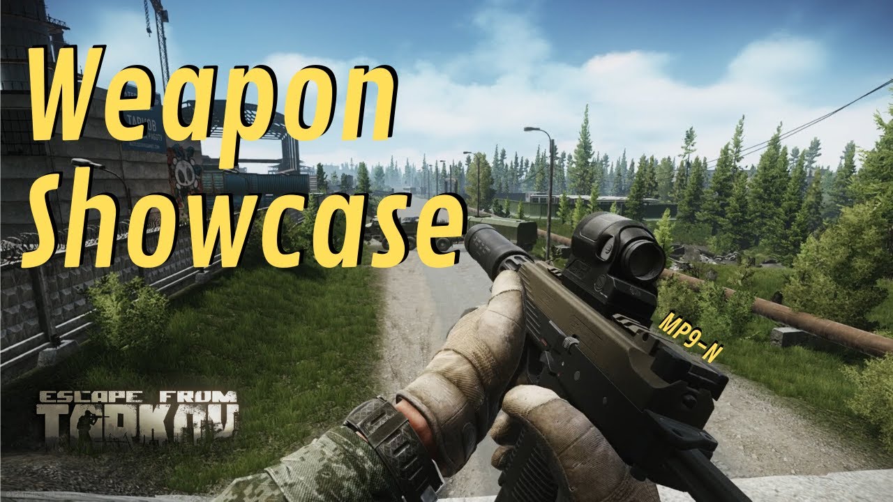 First Weapon Showcase! MP9-N | Escape from Tarkov - YouTube