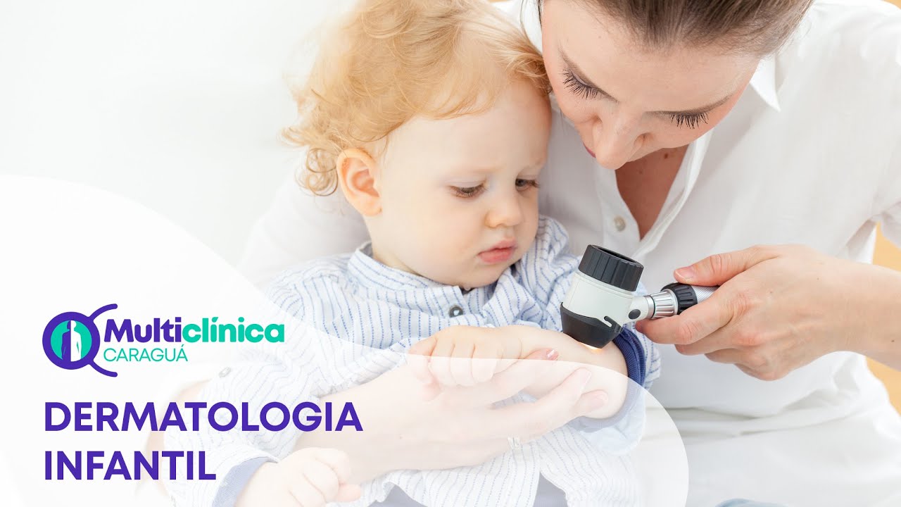 Dermatologia infantil - YouTube