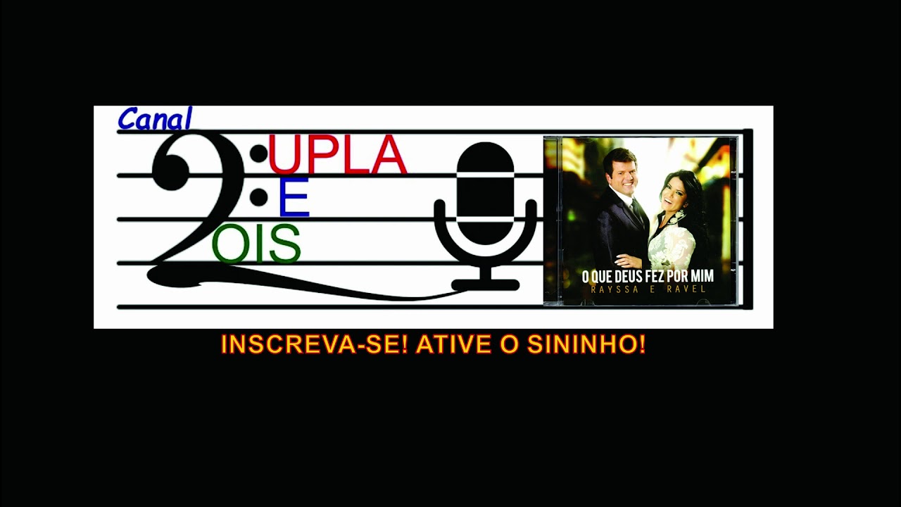 O Grande - Rayssa e Ravel 2ª VOZ -CDD - YouTube