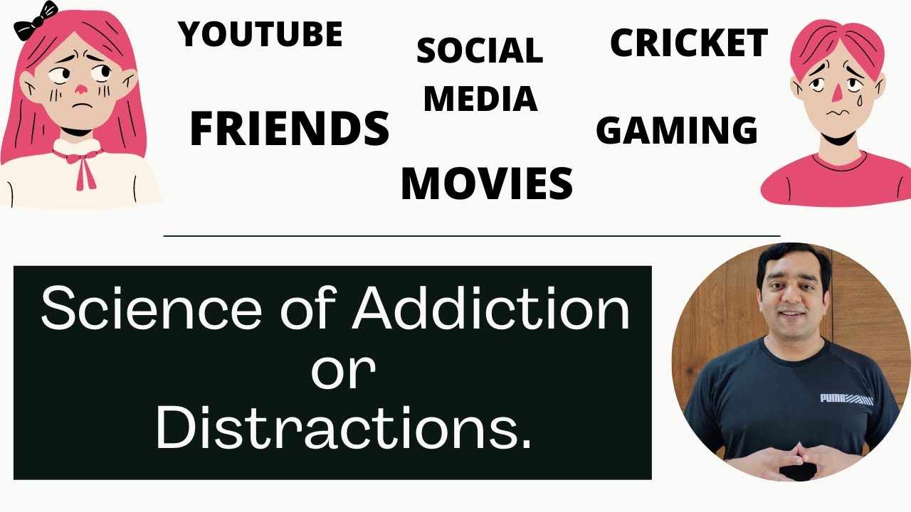 How/Why Addiction/Distraction works ? Why do we get addicted to Surfing ...