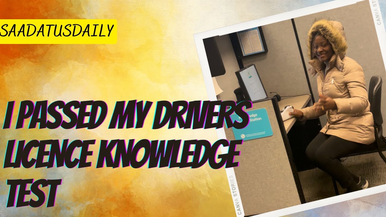 Part 1-I Passed My Drivers License Knowledge Test|🇨🇦 - YouTube