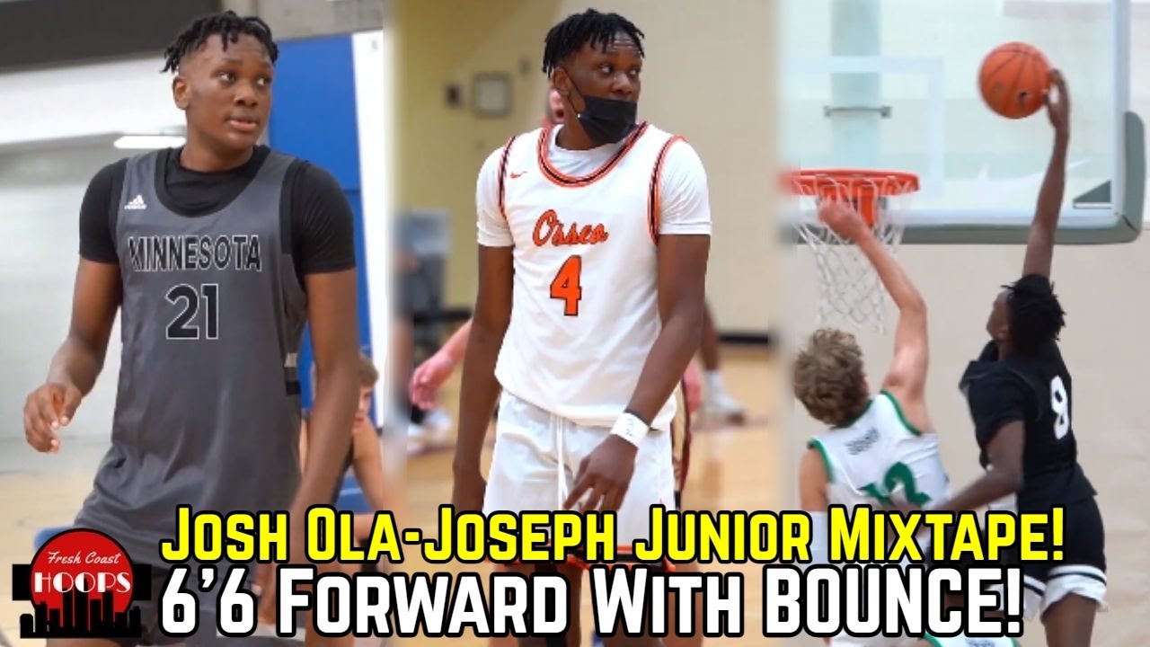 Josh Ola-Joseph Dunks Everything! *OFFICIAL* Junior Season Mixtape ...