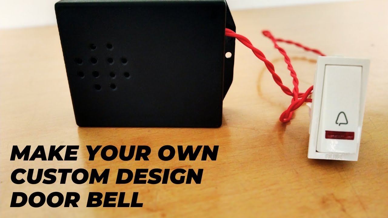 Customize your Door Bell and play your favorite tunes - YouTube