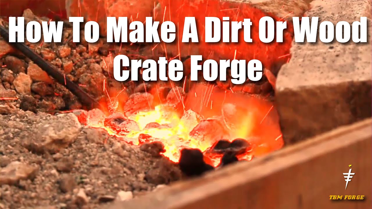 Blacksmithing - Building a simple DIY forge Dirt/Wood Crate - YouTube