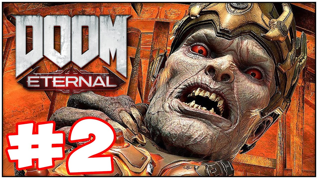 DOOM Eternal Gameplay Walkthrough - Part 2 - New Weapons! - YouTube