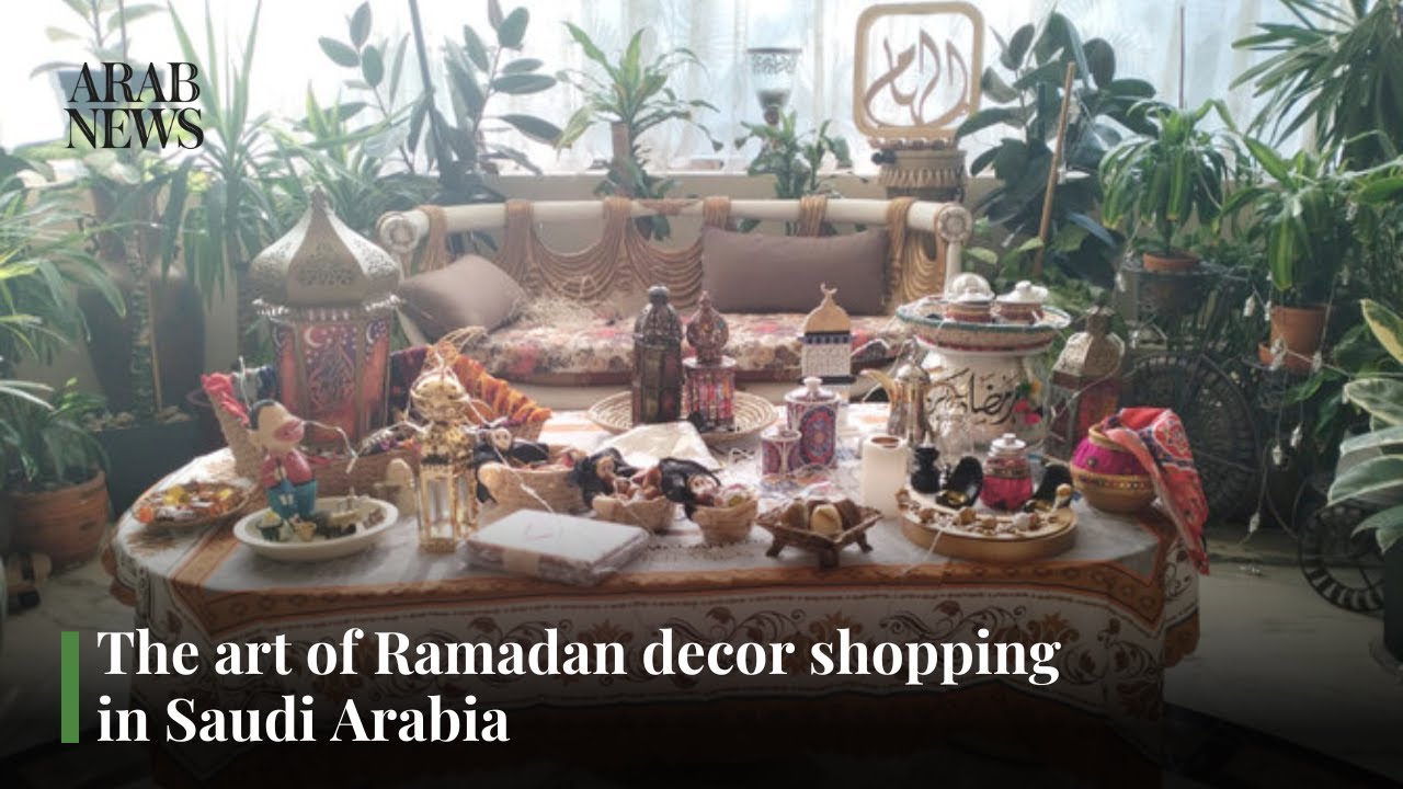 The art of Ramadan decor shopping in Saudi Arabia - YouTube