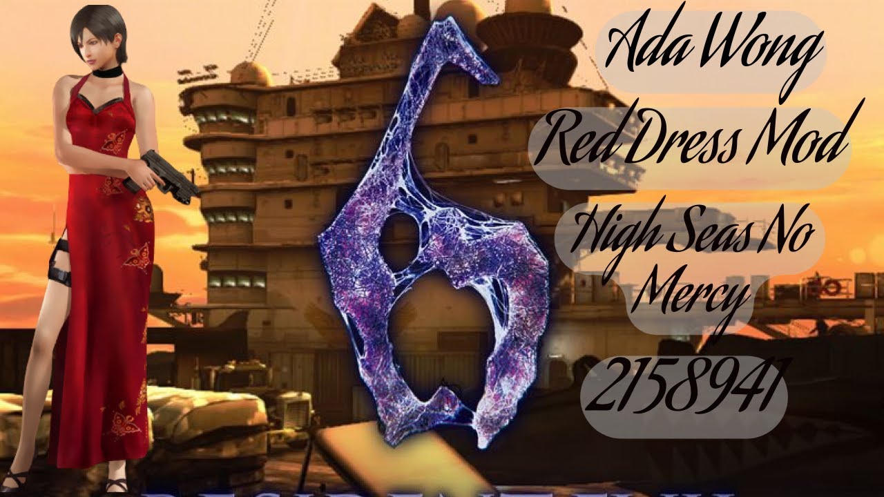 Resident Evil 6 No Mercy Ada Wong Red Dress Mod 2158941 - YouTube