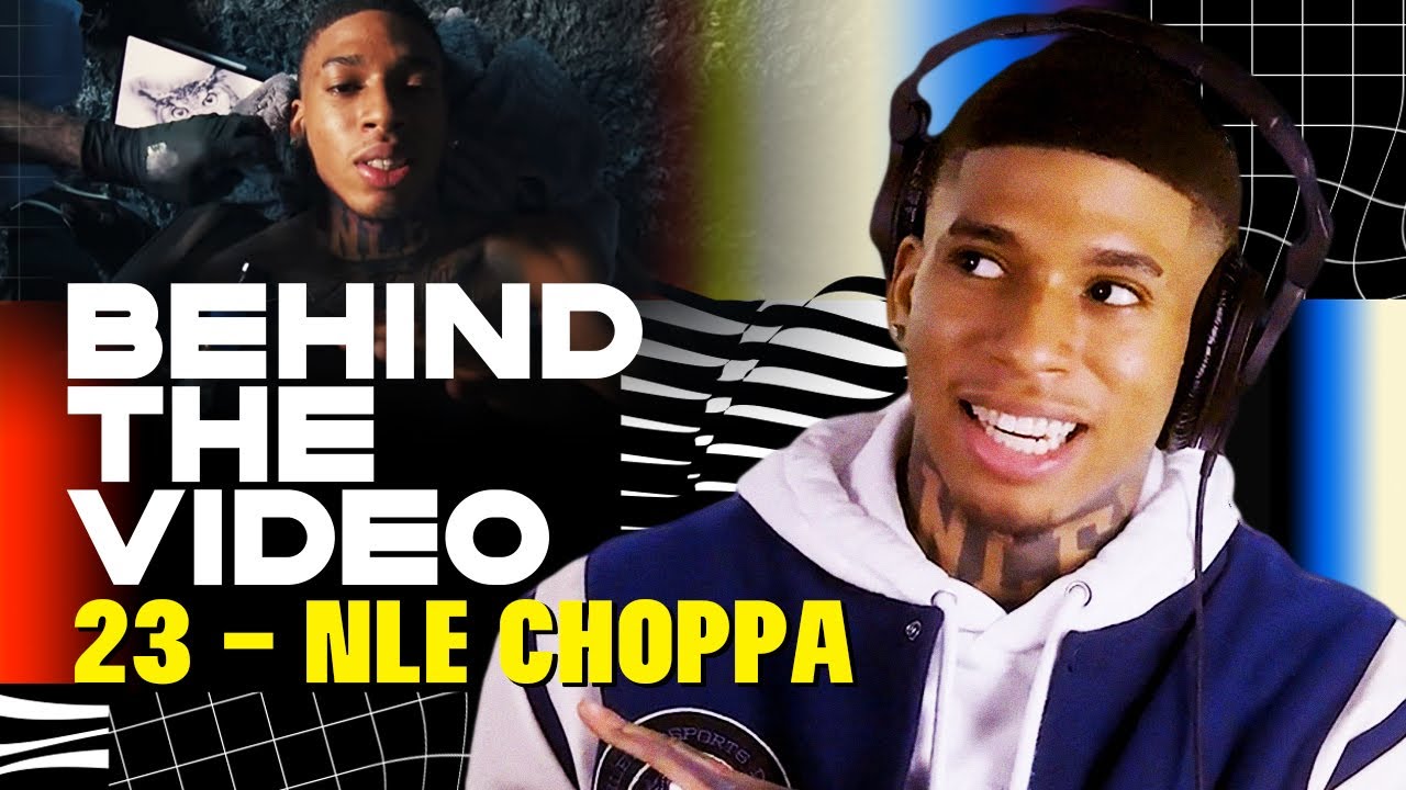 NLE Choppa Takes UPROXX Behind The "23" Music Video | BTV NLE Choppa ...