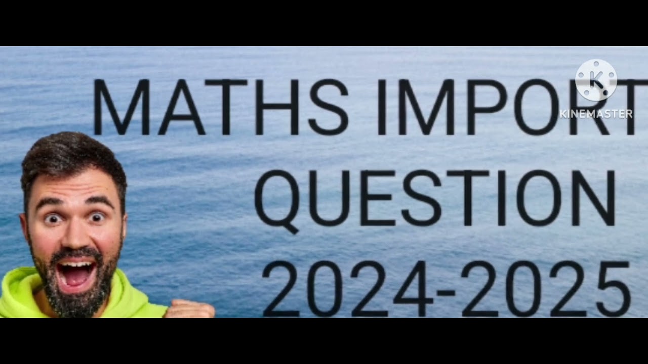 AP 10 TH CLASS MATHS IMPORTANT QUESTION 2024-2025 - YouTube