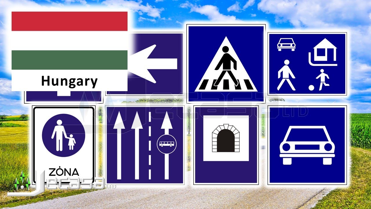 Special Regulations Traffic-Road Signs in Hungary (Budapest, Debrecen ...