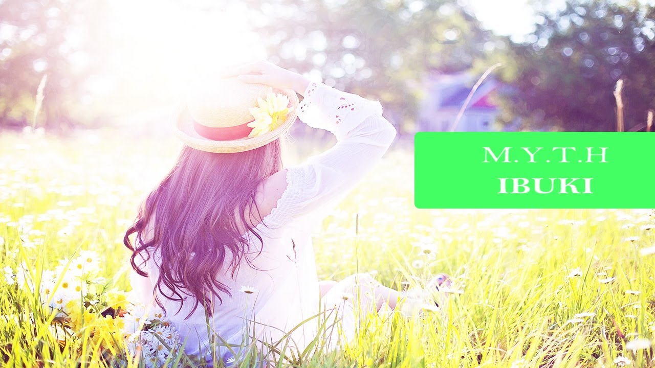 【EDM】IBUKI[M.Y.T.H] - YouTube