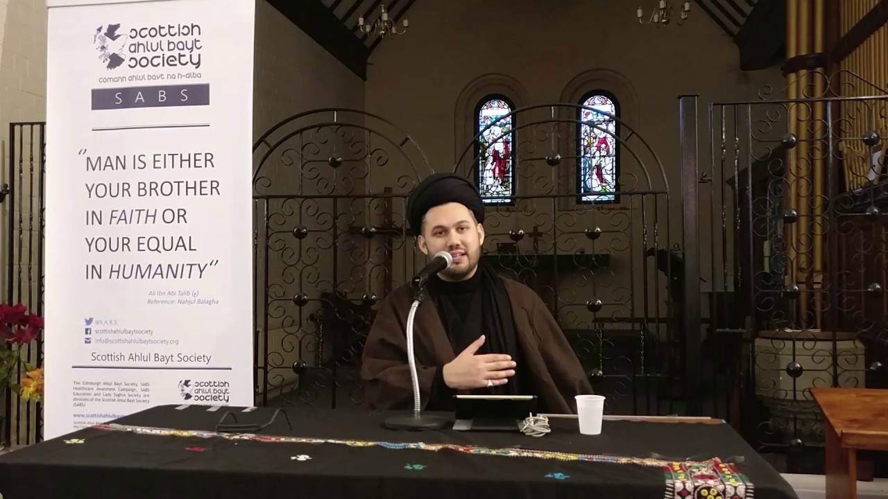'Spirituality' by Sayed Ali Abbas Razawi | Scottish Ahlul Bayt Society ...