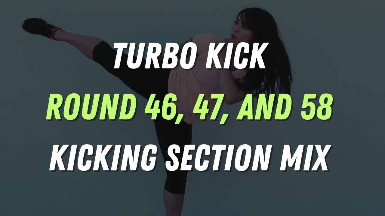 Turbo Kick Express - Kicking Sections (46,47, and 58!) plus Ying Yang ...