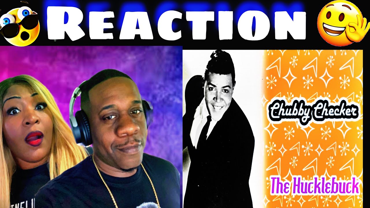 Cool Dance!! Chubby Checker - The Hucklebuck (Reaction) - YouTube