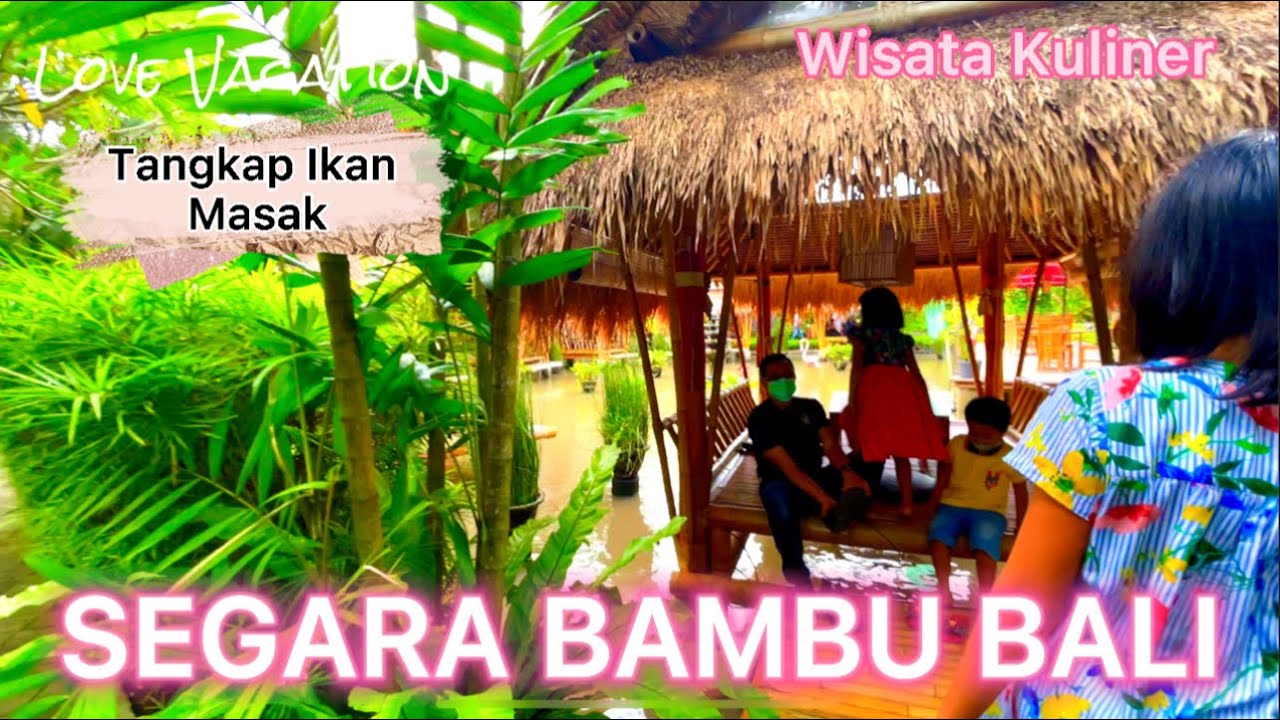 SEGARA BAMBU BALI - WISATA KULINER TERHITS DIDENPASAR - YouTube