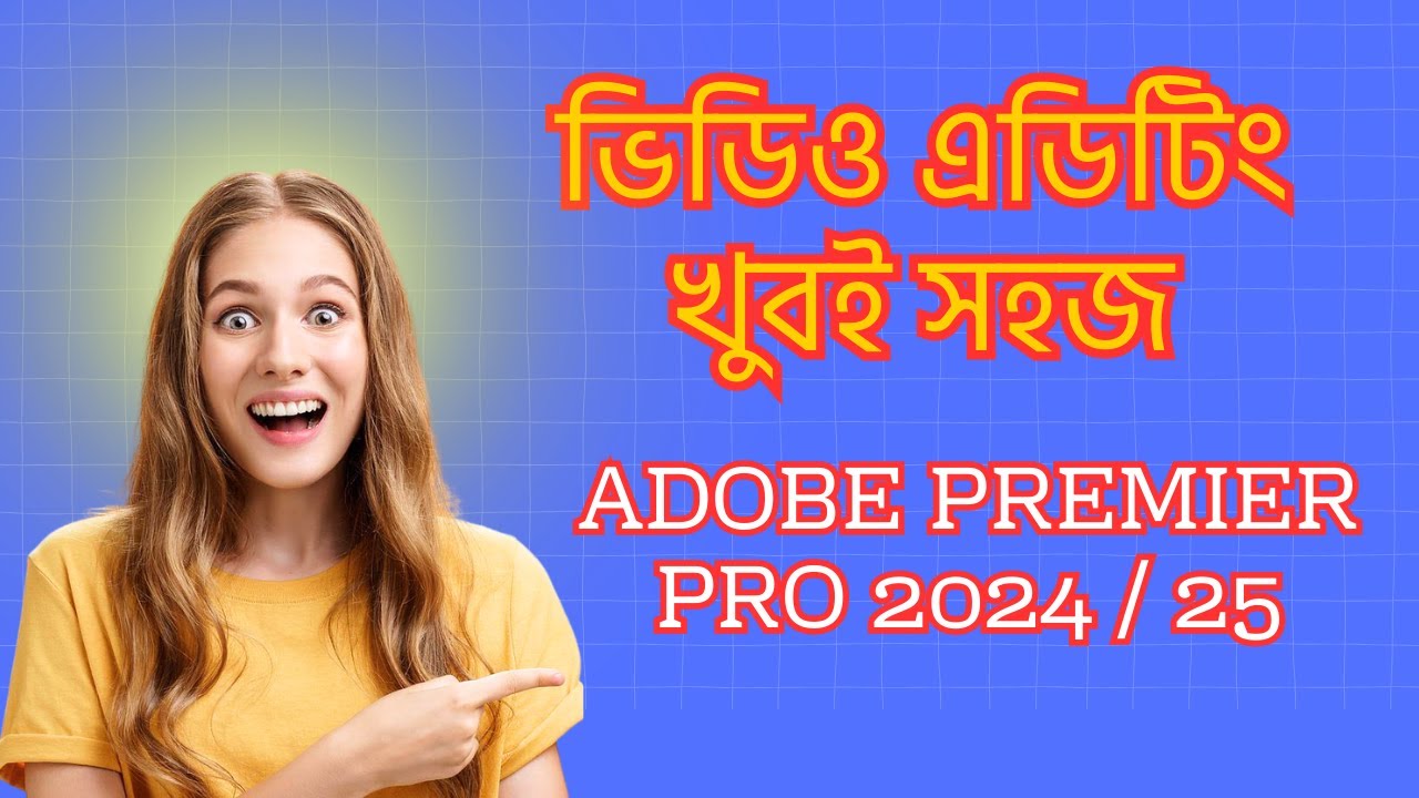 Easy Best Video Editing Software Adobe Premiere Pro। premiere pro video editing Bangla WiNSCOM ...
