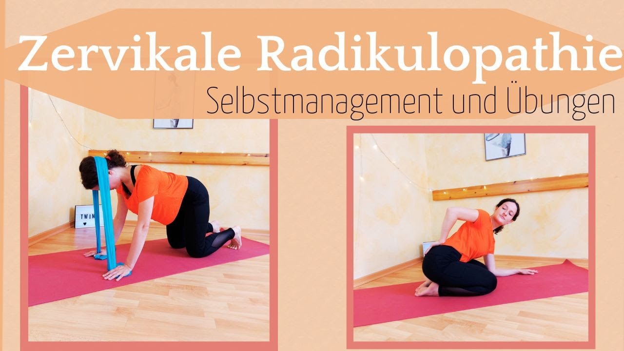 Zervikale Radikulopathie: Selbstmanagement und Übungen für eine baldige ...