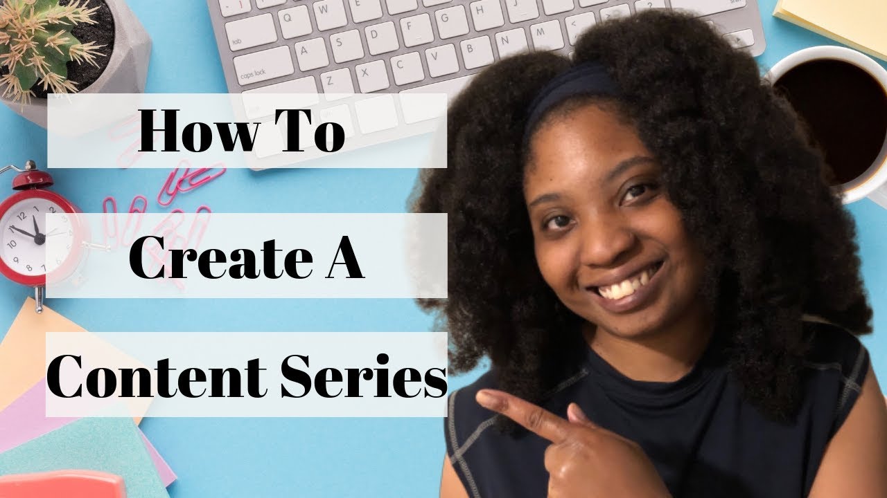#contentcreationhack How To Create A Content Series - YouTube