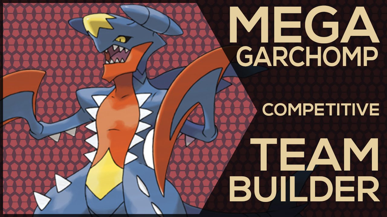 Mega Garchomp Competitive Team Builder (Pokemon Showdown ORAS OU ...