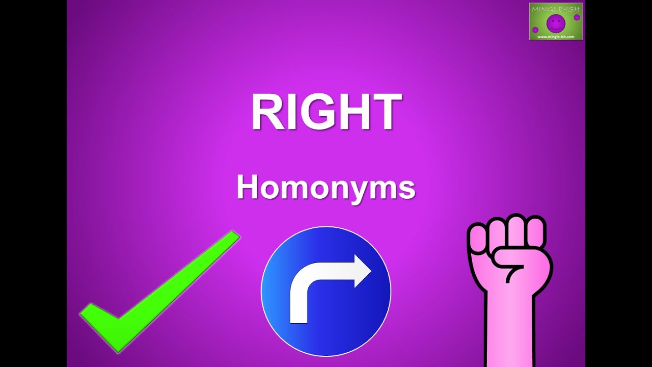 Right and Its Meanings: Homonyms Explained - YouTube