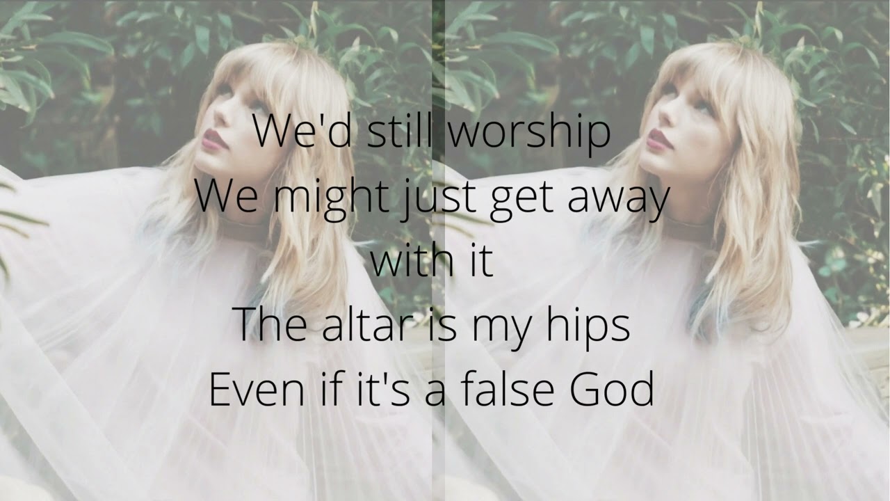 False God - Taylor Swift (lyrics) - YouTube