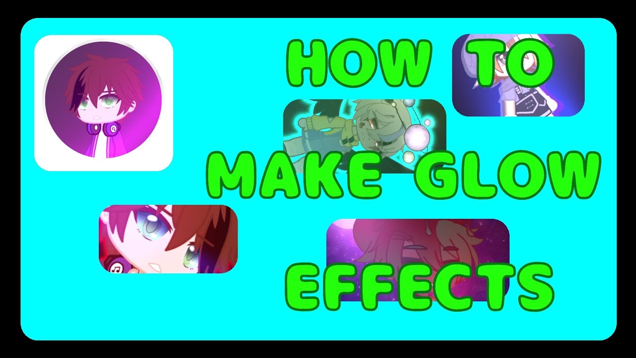 HOW TO: make Glow Effects! | Tutorial - YouTube