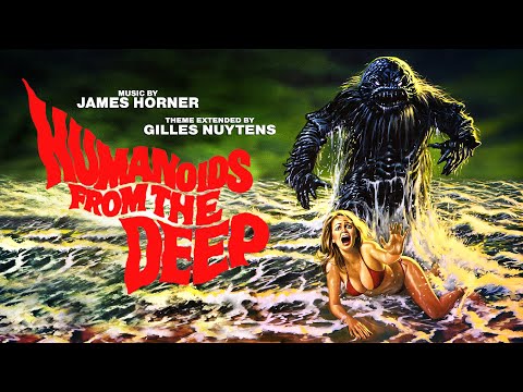 James Horner: Humanoids From The Deep Theme [Extended by Gilles Nuytens] - YouTube