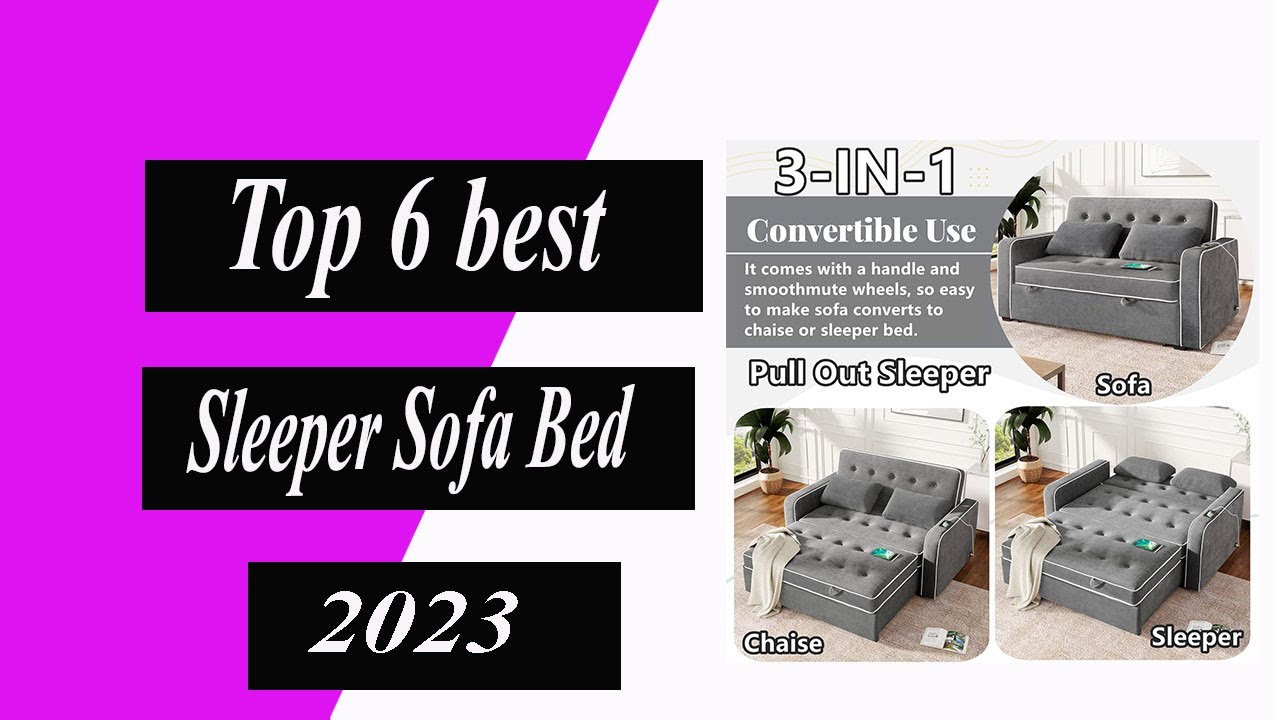 Sleeping in Style: The 6 Must-Have Sofa Beds of 2023! - YouTube