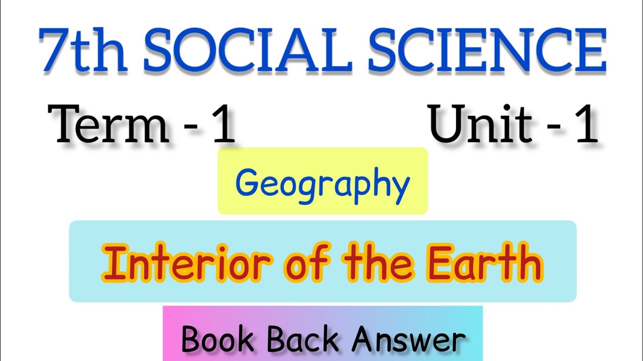 7th social science Term 1 Geography unit 1 Interior of the Earth book ...