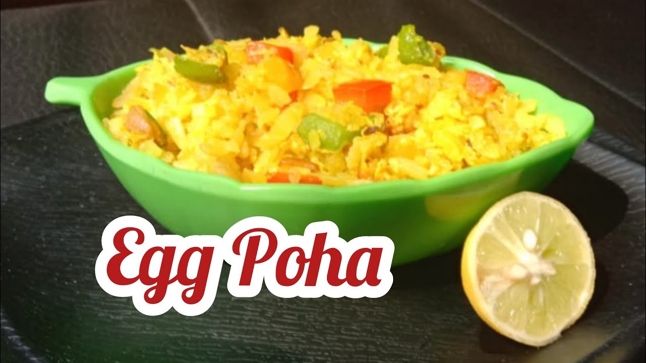 Egg Poha || Anda Poha || Poha with egg || Egg recipes || - YouTube